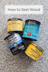 How to Seal Wood - 3 Popular DIY Products Explained - Pine and Poplar