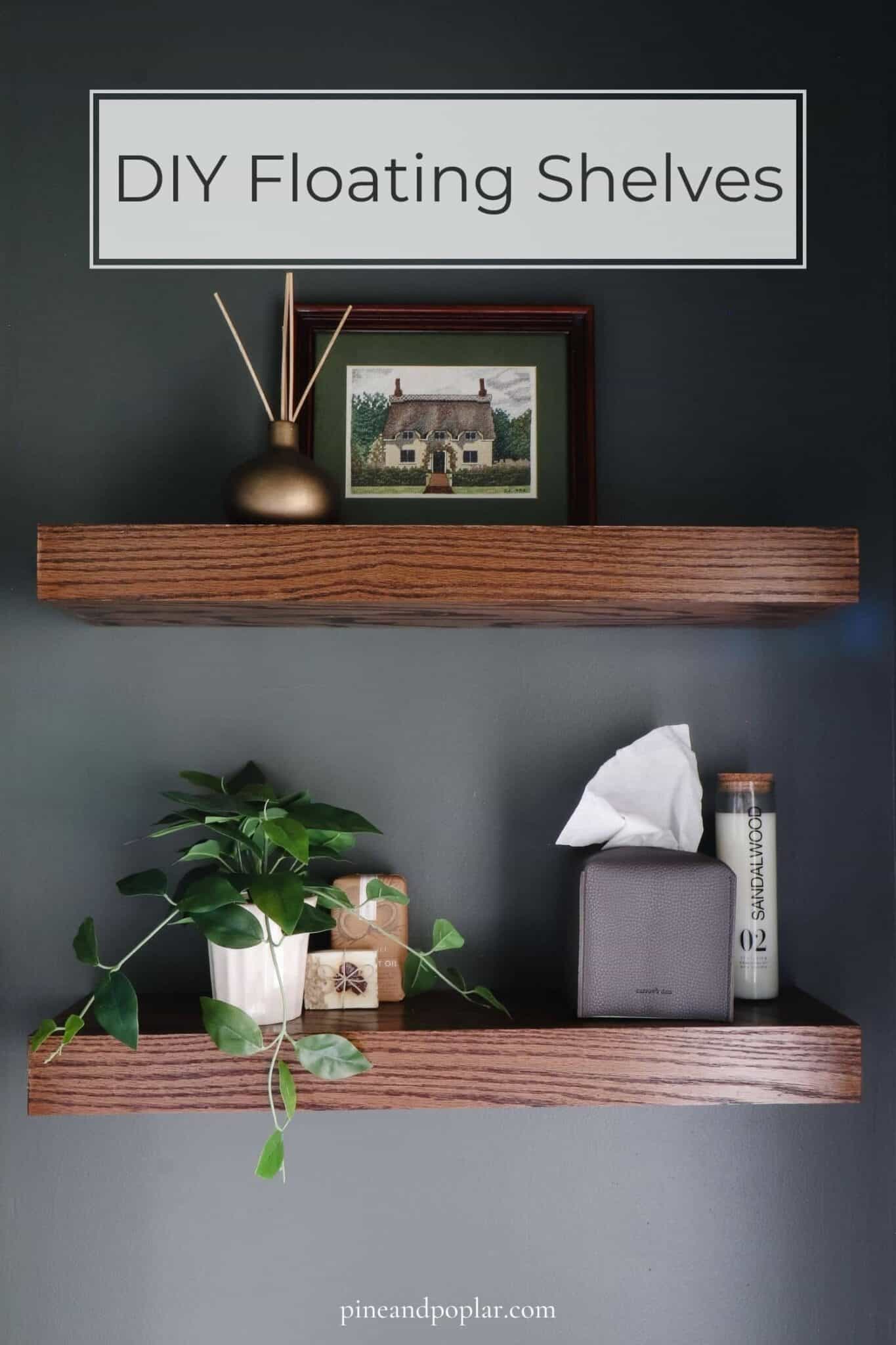 Easy DIY Floating Shelves - Pine and Poplar