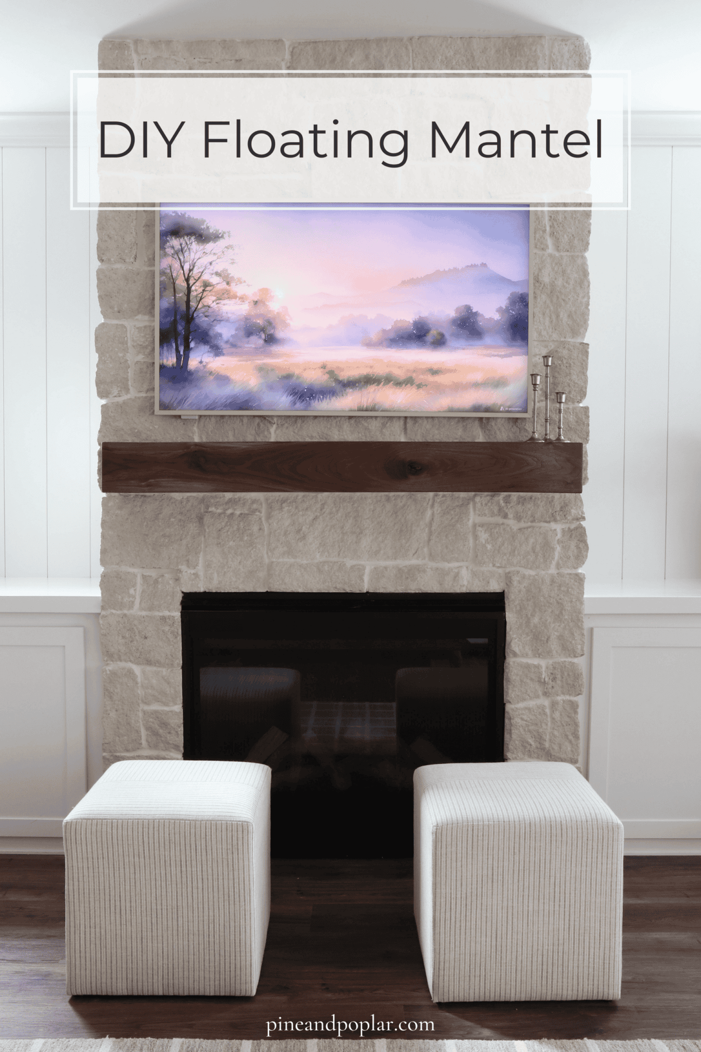 DIY Mantel - Make Your Own Floating Mantel! - Pine and Poplar